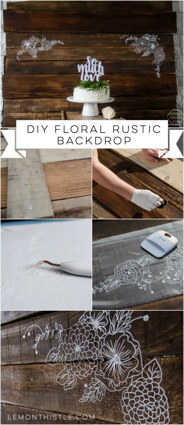 DIY Floral Rustic Backdrop for a Wedding - Lemon Thistle
