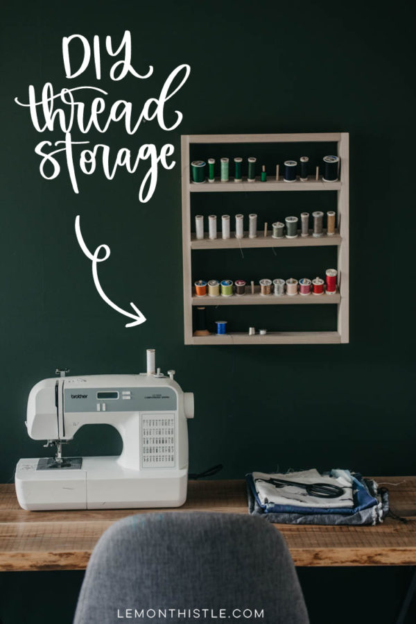 DIY Thread Shelf (Free Plans) - Lemon Thistle