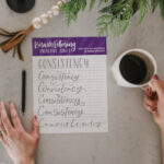 Free Hand Lettering Practice - Consistency - Lemon Thistle